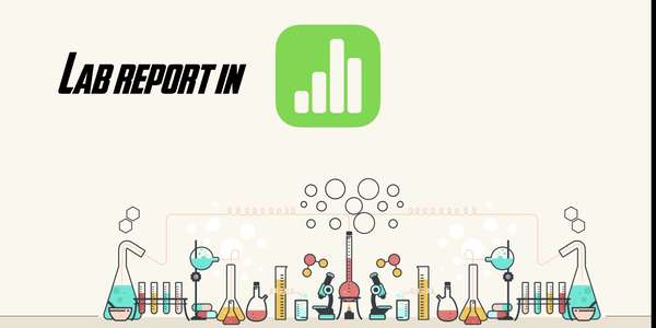 Lab report in Numbers - Apple Education Community